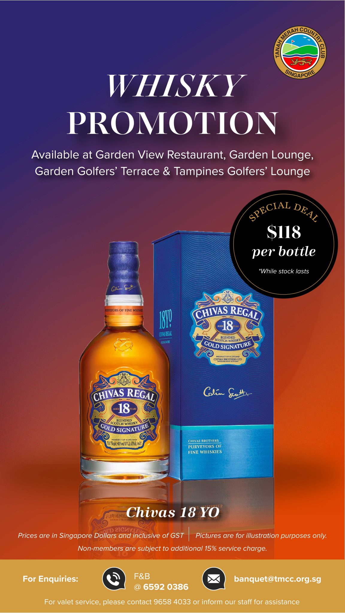 Chivas Regal 18YO Promotion - TMCC